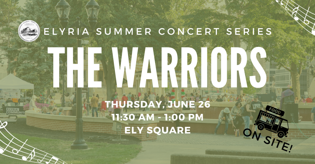 The Warriors - LIVE in Ely Square | City of Elyria